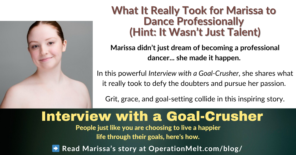 What It Really Took for Marissa to Dance Professionally (Hint: It Wasn ...
